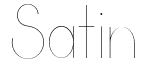 Satin Font: Free Download | MaisFontes