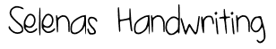 Selenas Handwriting: Free Font Download | MaisFontes