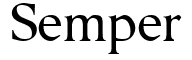 Semper: Free Font Download | MaisFontes