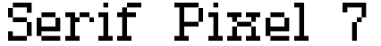 Serif Pixel 7: Free Font Download | MaisFontes