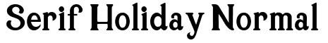 Serif Holiday Normal Font: Free Download | MaisFontes