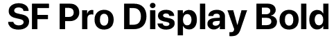 SF Pro Display Bold: Baixar Fonte Grátis | MaisFontes