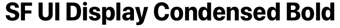 SF UI Display Condensed Bold: Download Free Font | MaisFontes