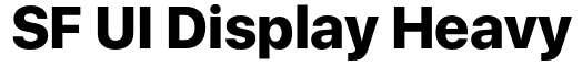 SF UI Display Heavy: Free Font Download | MaisFontes