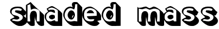 Shaded Mass: Free Font Download | MaisFontes