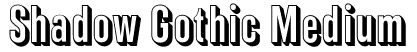Shadow Gothic Medium: Free Font Download | MaisFontes