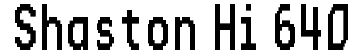 Shaston Hi 640: Free Font Download | MaisFontes