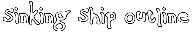 Sinking Ship outline: Free Font Download | MaisFontes