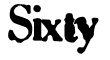 Sixty: Free Font Download | MaisFontes