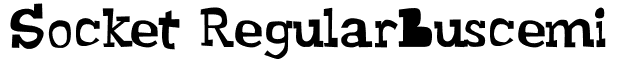 Socket RegularBuscemi: Free Font Download | MaisFontes