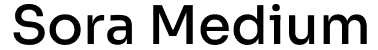 Sora Medium Font: Free Download | MaisFontes