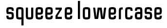 squeeze lowercase: Free Font Download | MaisFontes