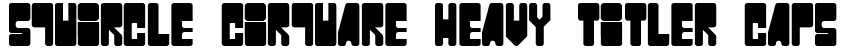SQUIRCLE CIRQUARE HEAVY TITLER CAPS: Free Font Download | MaisFontes
