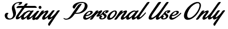 Stainy Personal Use Only Font: Free Download | MaisFontes