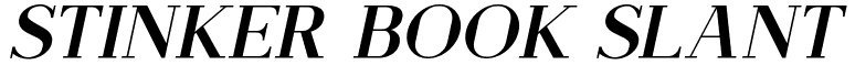Stinker Book Slant: Free Font Download | MaisFontes