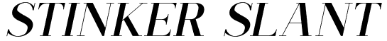 Stinker Slant Font: Free Download | MaisFontes