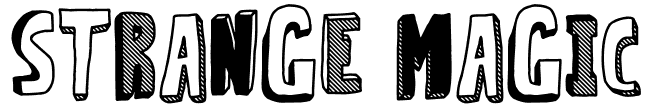 STRANGE MAGIC: Free Font Download | MaisFontes
