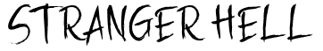 STRANGER HELL: Download Free Font | MaisFontes