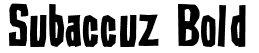 Subaccuz Bold: Free Font Download | MaisFontes