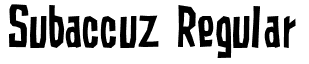 Subaccuz Regular: Free Font Download | MaisFontes