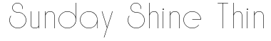 Sunday Shine Thin: Free Font Download | MaisFontes