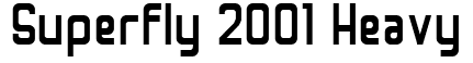 Superfly 2001 Heavy: Free Font Download | MaisFontes