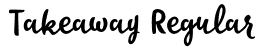 Takeaway Black Font: Free Download | MaisFontes