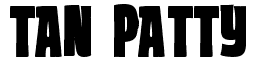 Tan Patty: Baixar Fonte Grátis | MaisFontes