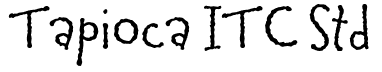 Tapioca ITC Std: Free Font Download | MaisFontes