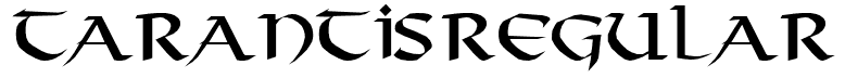 Tarantis Regular: Baixar Fonte Grátis | MaisFontes