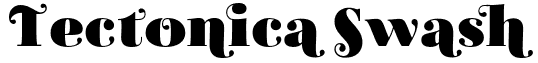 Tectonica Swash: Free Font Download | MaisFontes