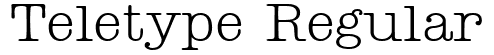Teletype Regular: Free Font Download | MaisFontes