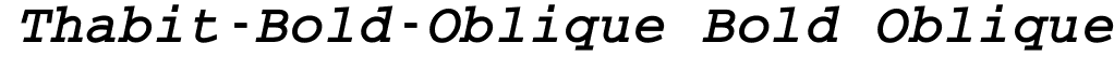 Thabit-Bold-Oblique Bold Oblique: Free Font Download | MaisFontes