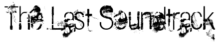 The Last Soundtrack: Free Font Download | MaisFontes