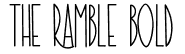 The Ramble Bold Font: Free Download | MaisFontes