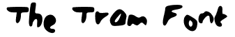 The Tram Font Font: Free Download | MaisFontes