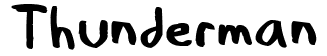 Thunderman Font: Free Download | MaisFontes