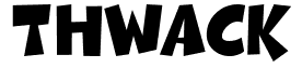 Thwack: Baixar Fonte Grátis | MaisFontes