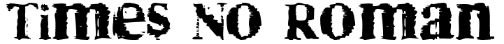 Times No Roman: Free Font Download | MaisFontes