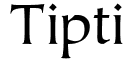 Tipti Font: Free Download | MaisFontes