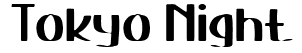 Tokyo Night Font: Free Download | MaisFontes