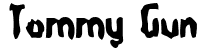 Tommy Gun Font: Free Download | MaisFontes