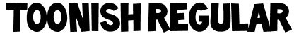 Toonish Regular: Free Font Download | MaisFontes