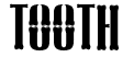 TOOTH Font: Free Download | MaisFontes