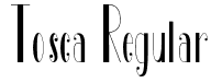 Tosca Regular: Free Font Download | MaisFontes