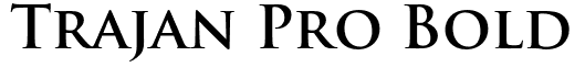 Download Trajan and Trajan Pro Fonts Free | MaisFontes