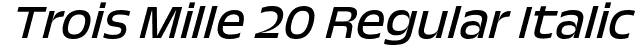 Trois Mille 20 Regular Italic Font: Free Download | MaisFontes