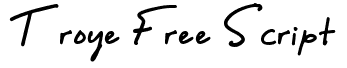 Troye Free Script: Free Font Download | MaisFontes