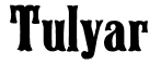 Tulyar: Free Font Download | MaisFontes
