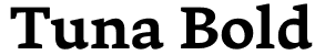 Tuna Bold Font: Free Download | MaisFontes
